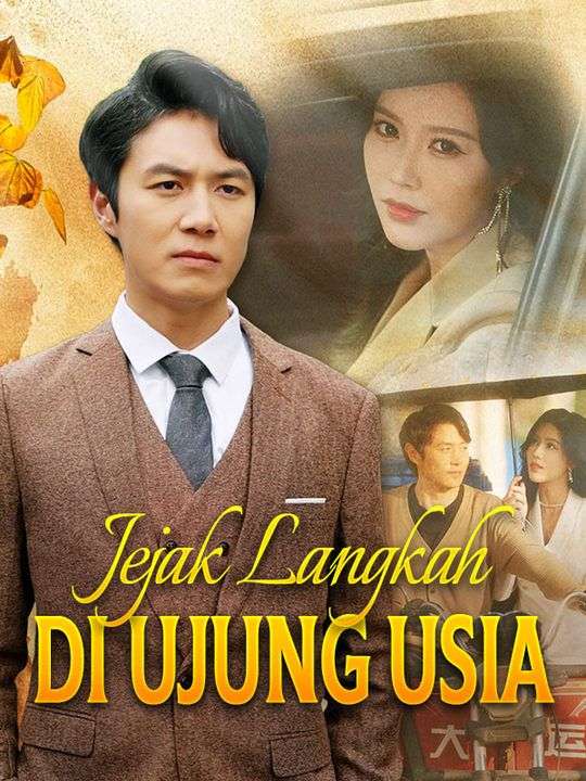 Jejak Langkah di Ujung Usia - Episode 1 - Dramabox